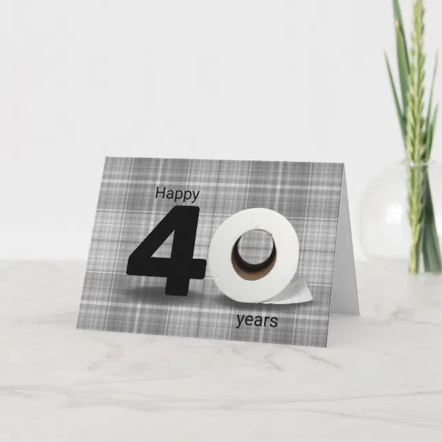 40th birthday toilet paper roll on plaid card | Zazzle