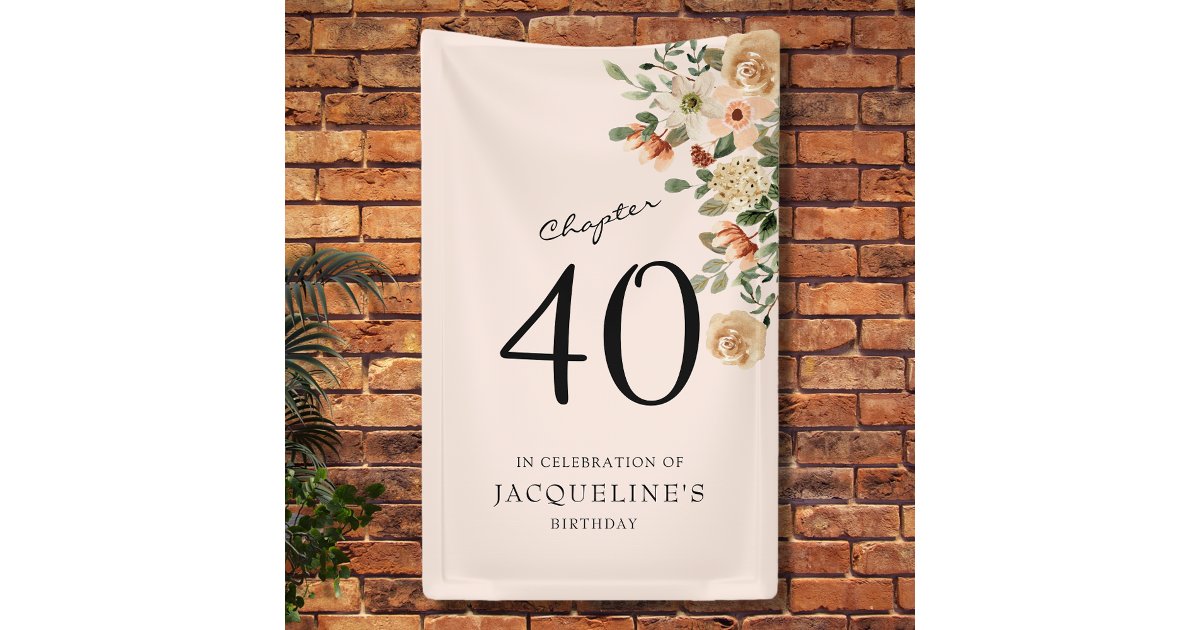 40th Birthday Vintage Floral Banner | Zazzle