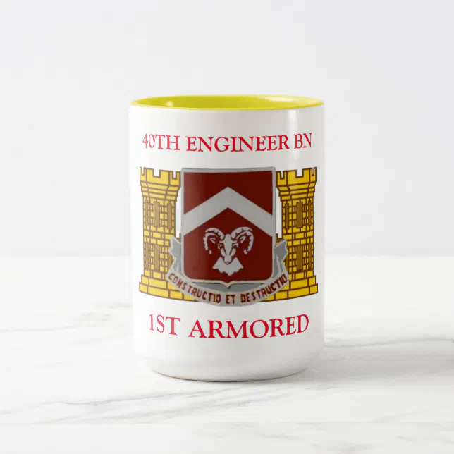 40TH ENGINEER BATTALION 1ST ARMORED MUG | Zazzle
