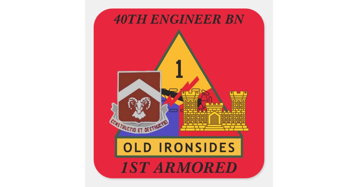 40TH ENGINEER BATTALION 1ST ARMORED STICKERS | Zazzle
