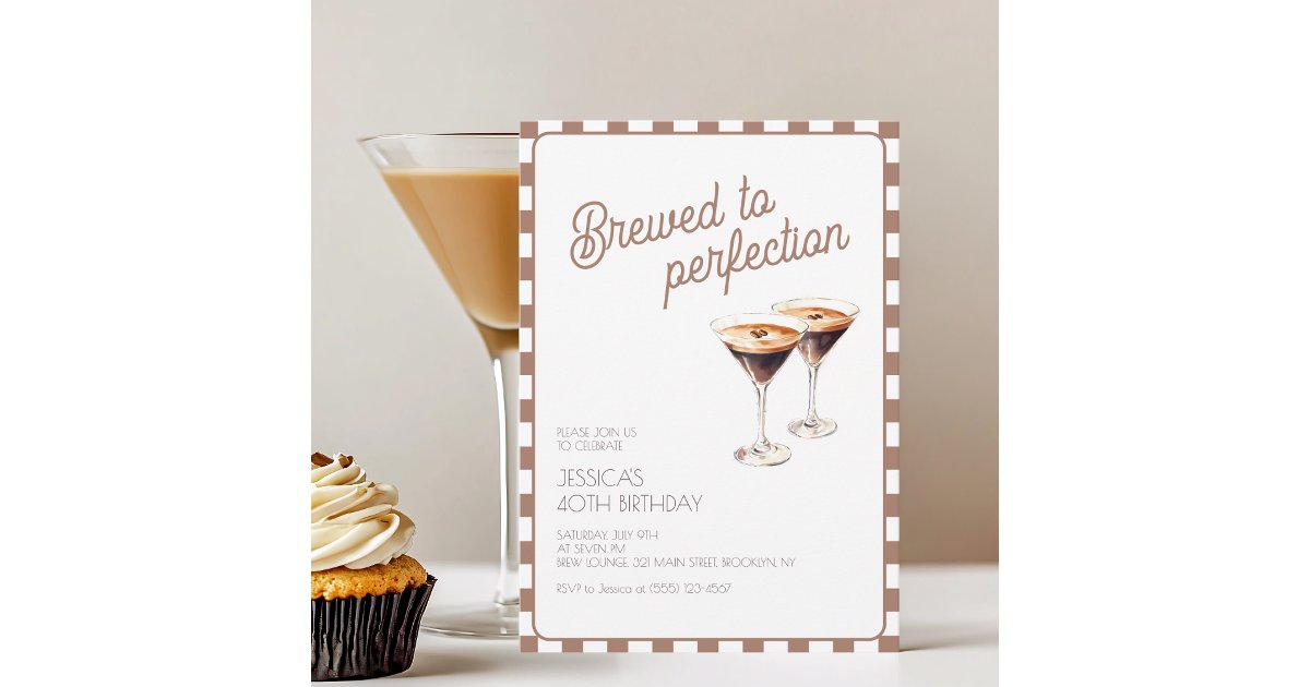 40th Espresso Martini Brewed Brown Birthday Party Invitation | Zazzle
