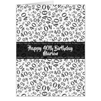 40th Jumbo Birthday Number Pattern Black/White Card | Zazzle