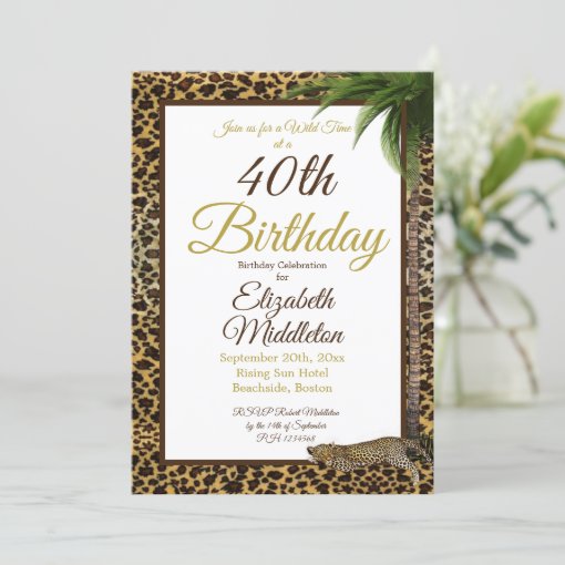 40th Leopard Print Palm Wild Birthday Invitation | Zazzle