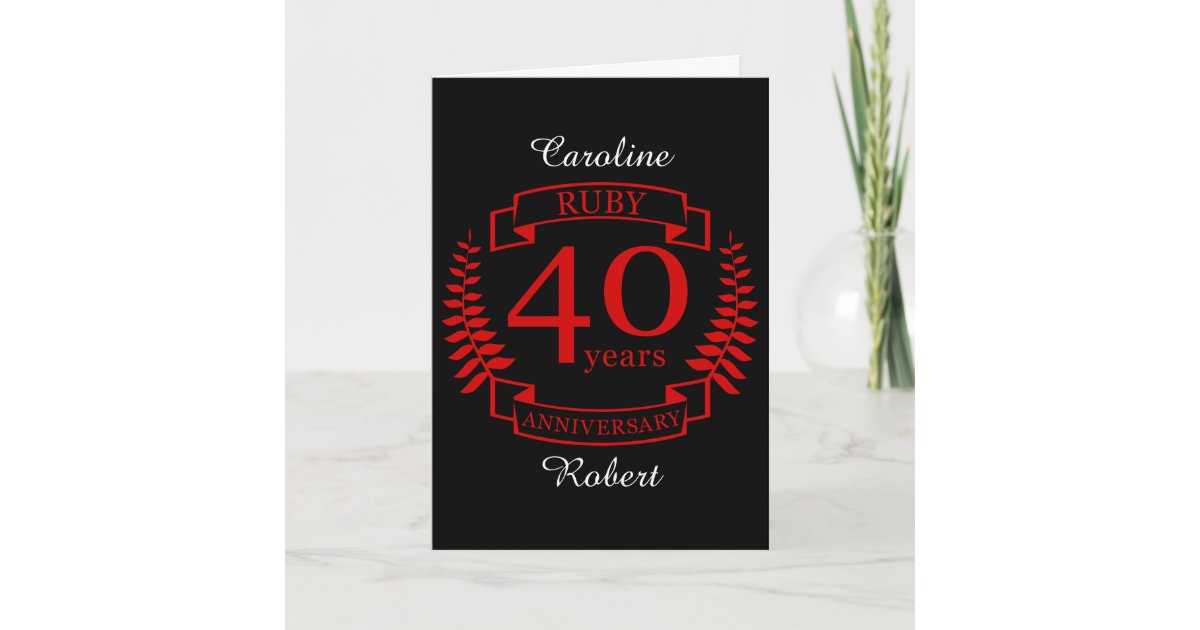 40th Wedding ANNIVERSARY RUBY Card | Zazzle