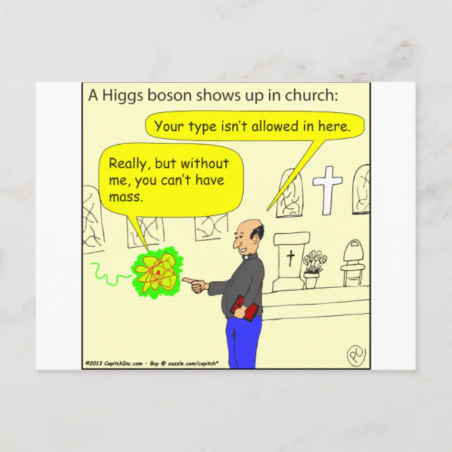 410 higgs boson in church Cartoon Postcard | Zazzle