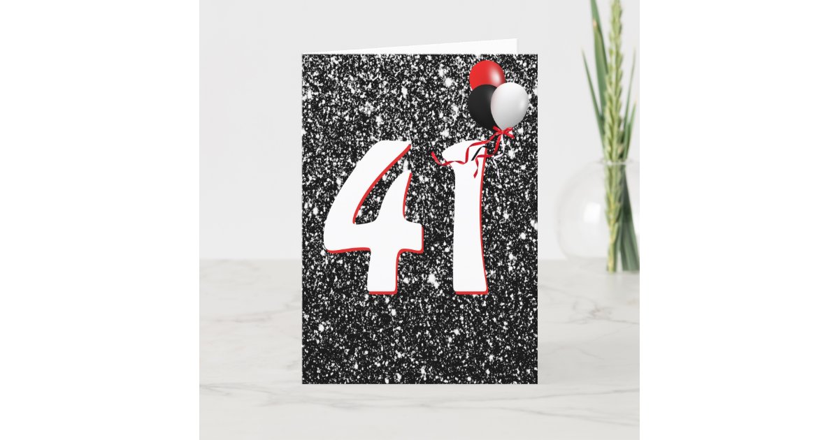41st Birthday Balloons on Black Glitter Card | Zazzle