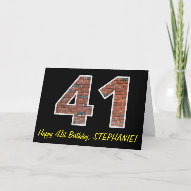 41st Birthday - Brick Wall Pattern "41" w/ Name Card | Zazzle