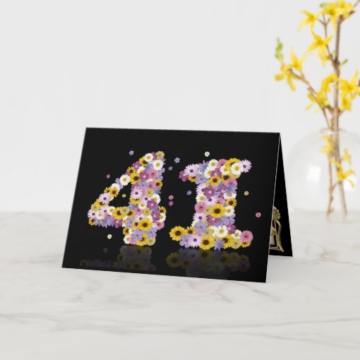 41st birthday card with flowery letters | Zazzle