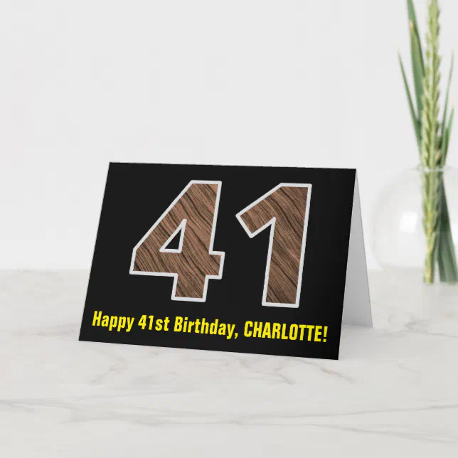 41st Birthday: Name + Faux Wood Grain Pattern "41" Card | Zazzle