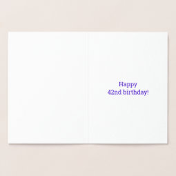 42nd Birthday: Bold "42 YEARS OLD!" Gold Foil Card | Zazzle