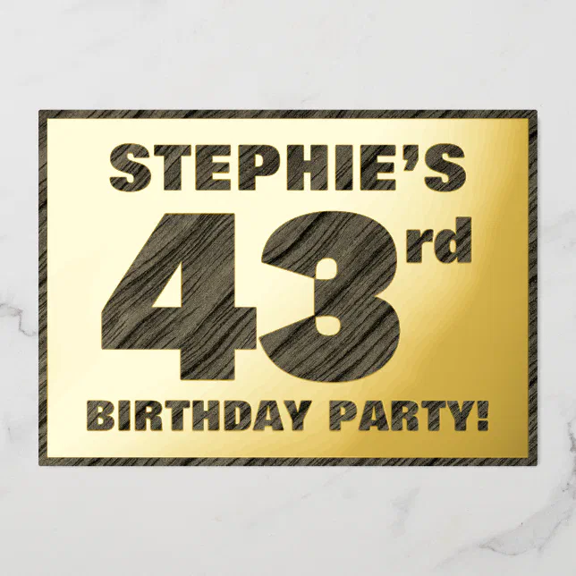 43rd Birthday Party — Bold, Faux Wood Grain Text Foil Invitation | Zazzle