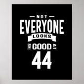 44 Years Old - 44th Birthday Funny Gift Poster | Zazzle