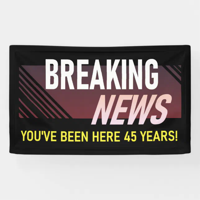 45 Year Work Anniversary 45th Employee Banner | Zazzle