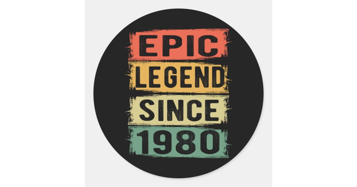 45 Years Old Bday 1980 Epic Legend 45th Birthday Classic Round Sticker ...
