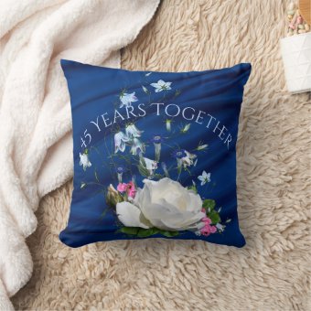 45 Years Together White Roses Anniversary Throw Pillow | Zazzle
