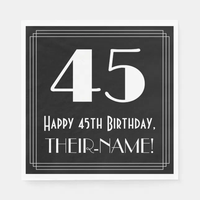 45th Birthday ~ Art Deco Inspired Look "45", Name Napkins | Zazzle