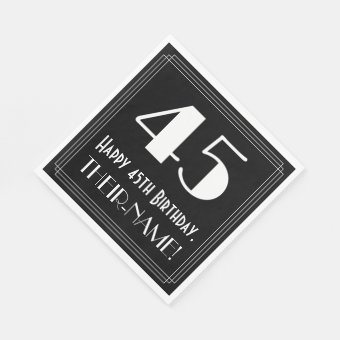 45th Birthday ~ Art Deco Inspired Look "45", Name Napkins | Zazzle