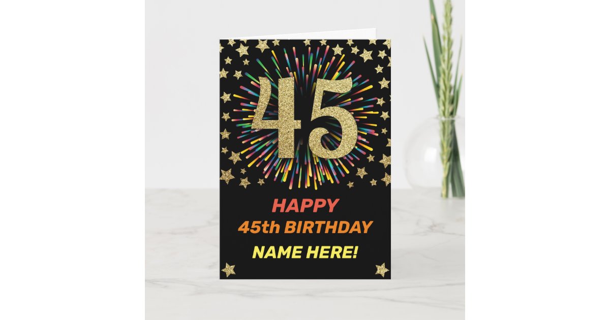 45th Birthday Fireworks Rainbow Gold Fun Card | Zazzle