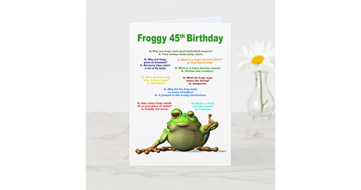 45th Birthday, Frog Jokes Card | Zazzle