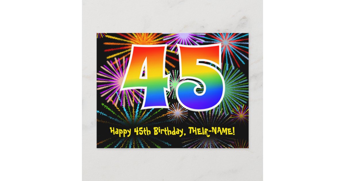 45th Birthday – Fun Fireworks Pattern + Rainbow 45 Postcard | Zazzle