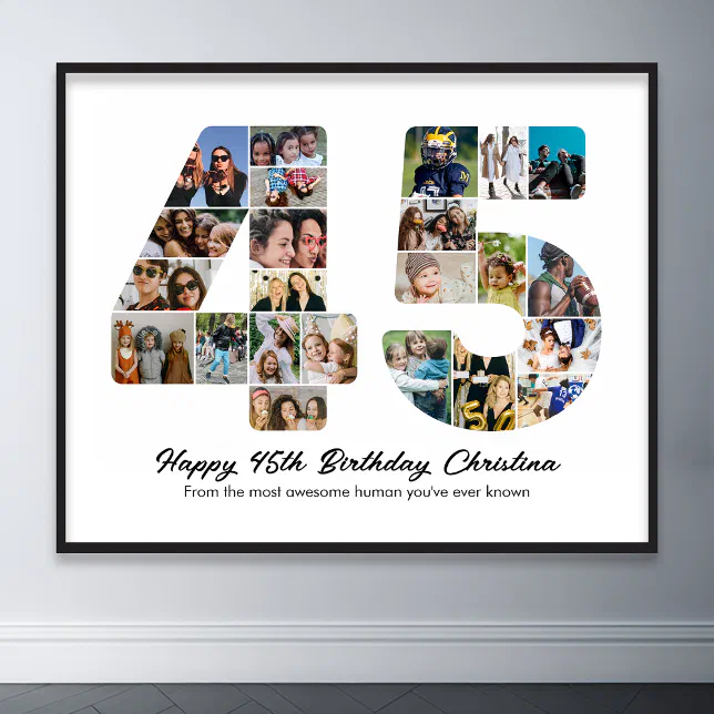 45th Birthday Number 45 Photo Collage Anniversary Poster | Zazzle