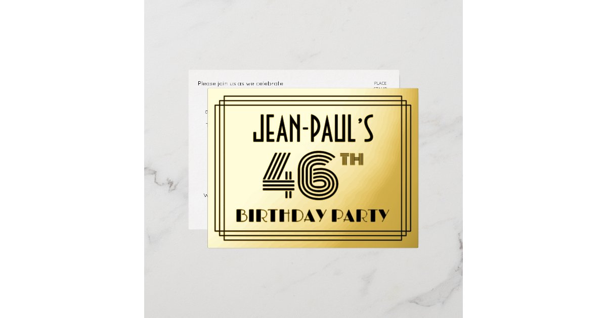 46th Birthday Party ~ Art Deco Style “46” + Name Foil Invitation ...