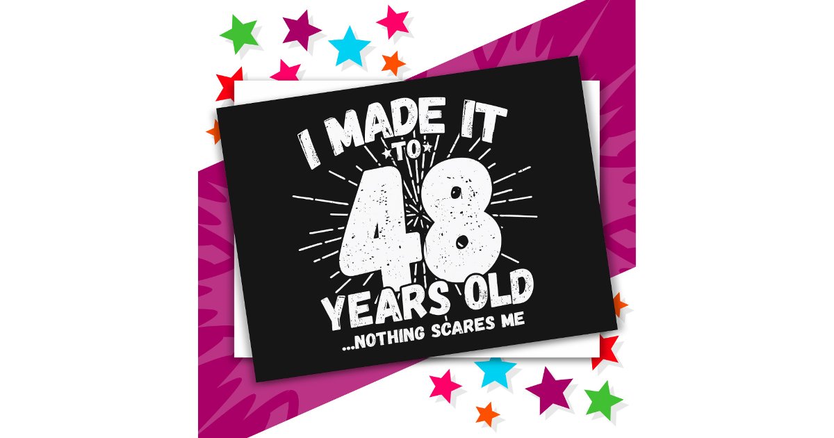 48 Year Old Sarcastic Meme Funny 48th Birthday Postcard | Zazzle