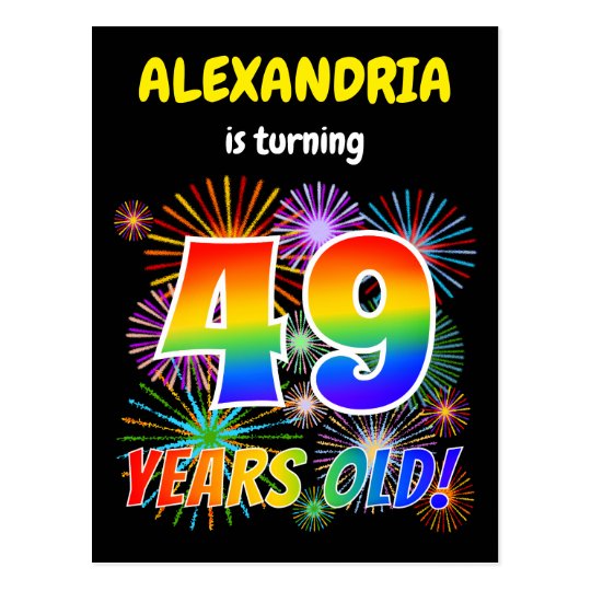 49th Birthday - Fun Fireworks, Rainbow Look "49" Postcard | Zazzle.com