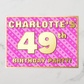 49th Birthday Party — Fun Pink Hearts and Stripes Foil Invitation | Zazzle