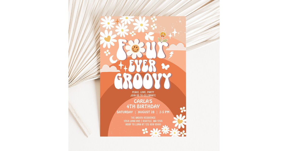 4 Ever Young Fall Groovy Four Ever Groovy Birthday Invitation | Zazzle