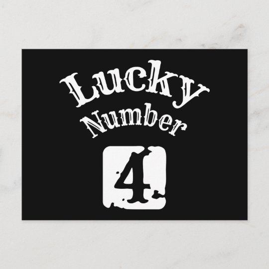 4 - Lucky Number 4 Luck Postcard | Zazzle.com