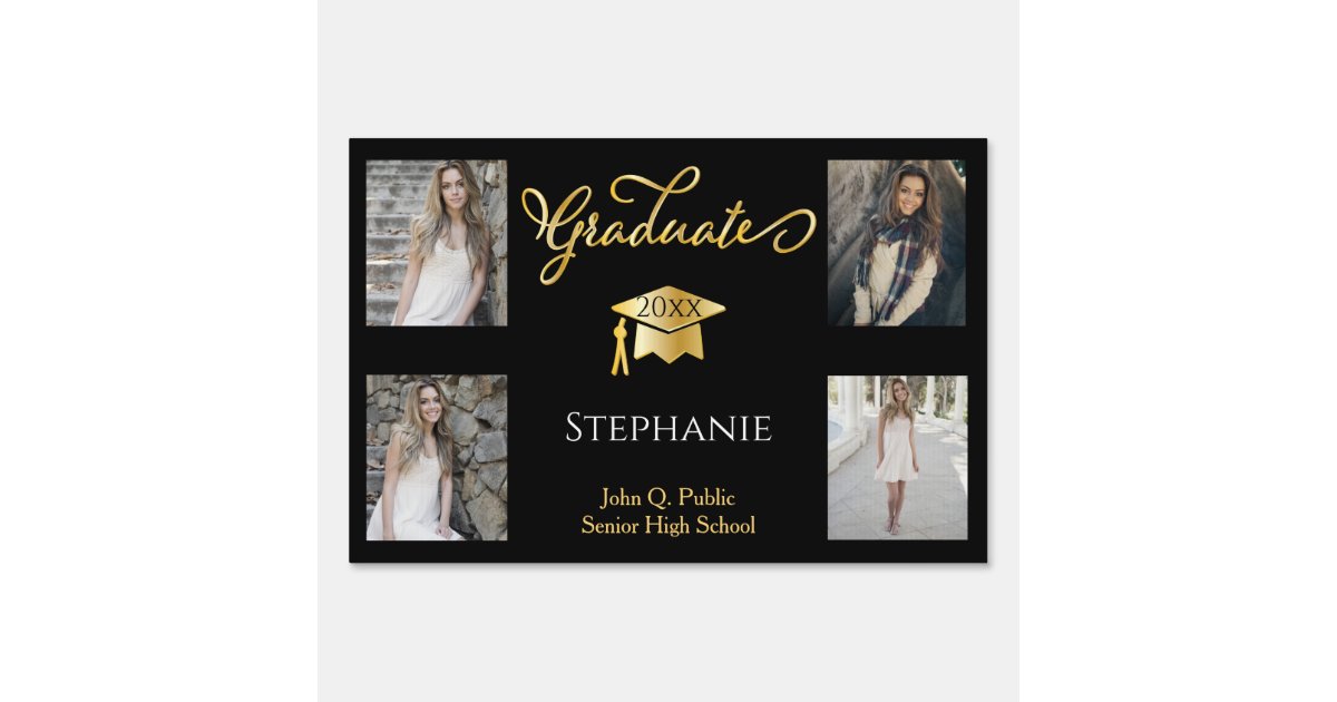 4 Photo Black Gold Graduate Name School Sign | Zazzle