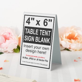 4” x 6” Design Your Own Double Sided Table Tent Sign | Zazzle