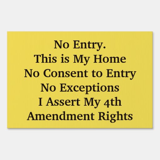 4th Amendment NO TRESPASSING Sign | Zazzle