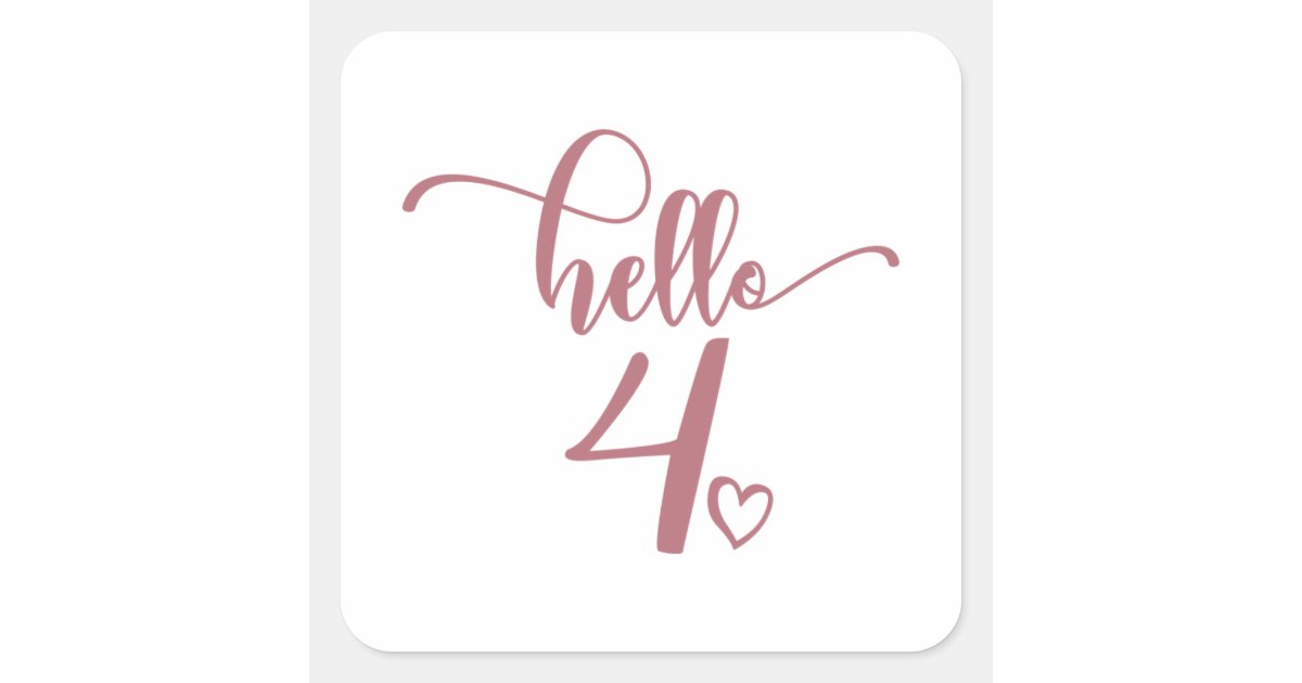 4th Birthday Girls Hello Four Cute 4 Years Old Kid Square Sticker | Zazzle