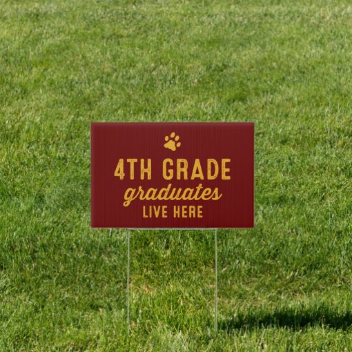 4th grade graduates paw print yard sign | Zazzle