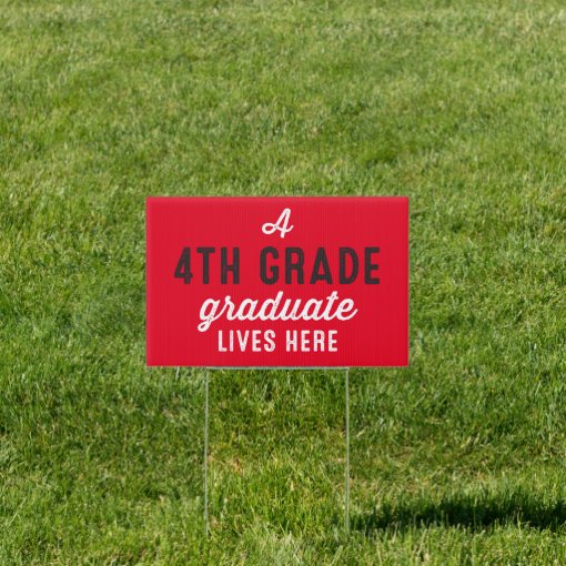 4th grade graduation black and red yard sign | Zazzle