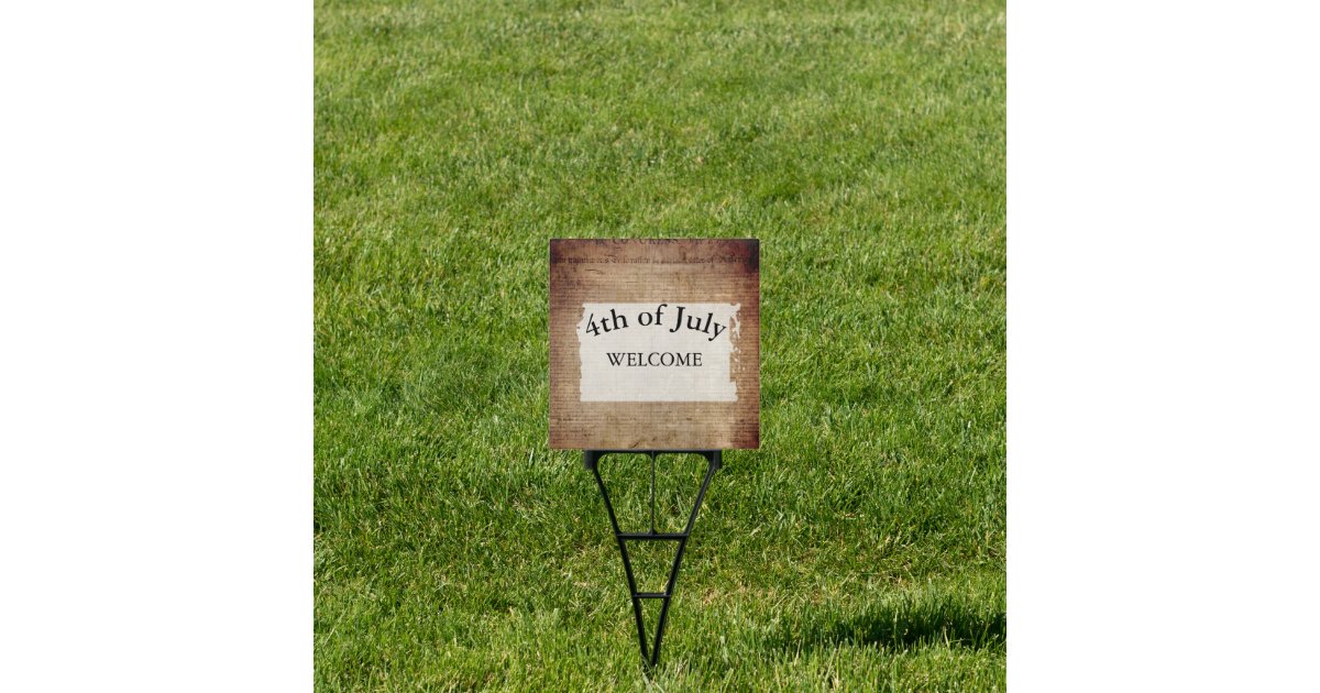 4th of July Declaration of Independence Sign | Zazzle