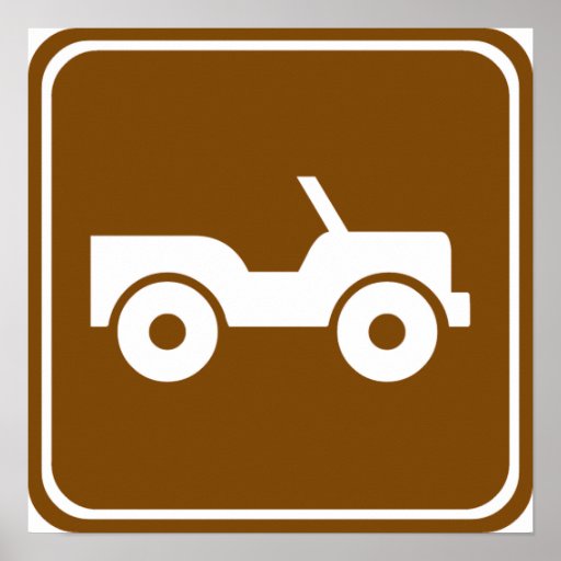 4WD Off-road Trail Highway Sign Poster | Zazzle