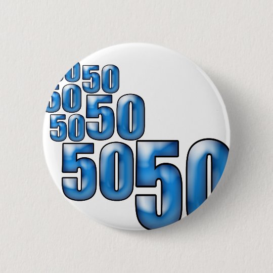 50 50 50 BUTTON | Zazzle.com