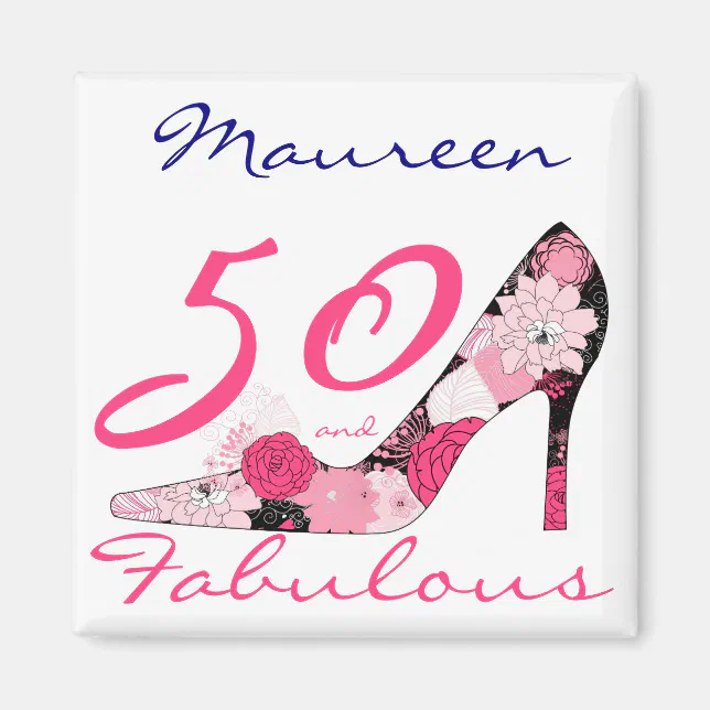 50 and Fabulous 50th Birthday Magnet | Zazzle