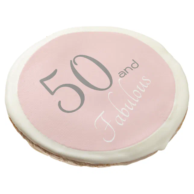 50 and Fabulous 50th Birthday Pink for Women Sugar Cookie | Zazzle
