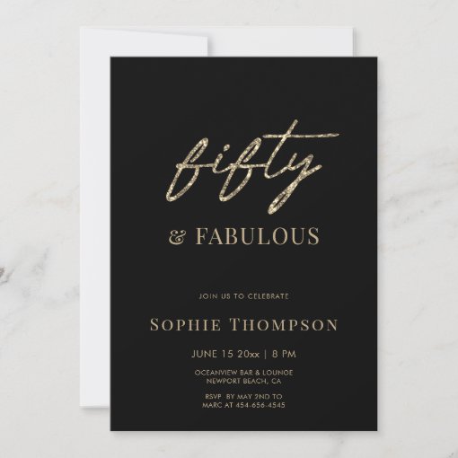 50 and Fabulous Black Gold Modern Glam Birthday Invitation | Zazzle