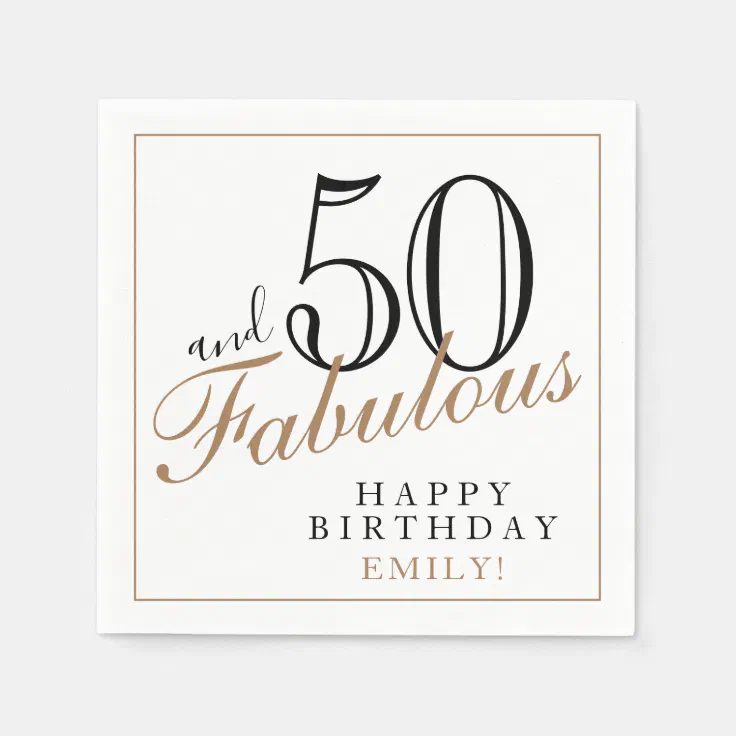50 and Fabulous Elegant Script 50th Birthday Napkins | Zazzle