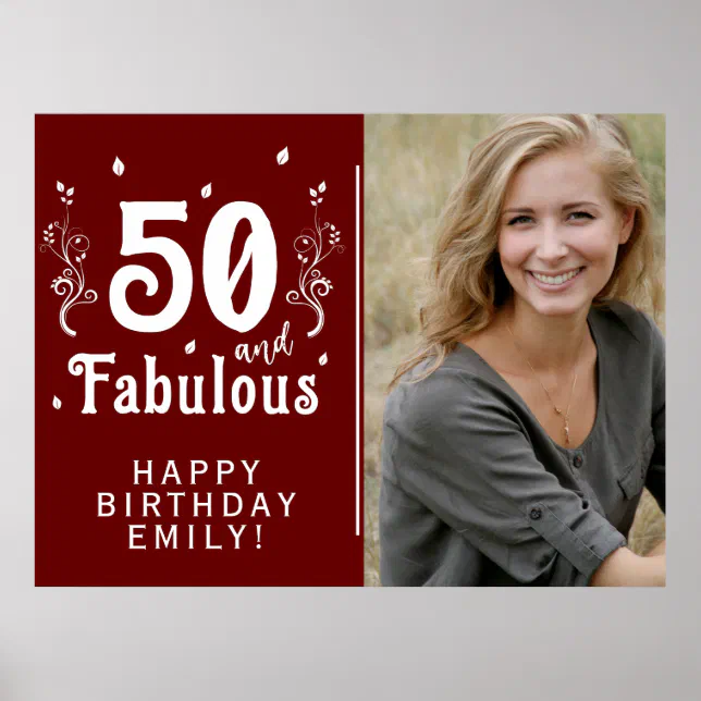 50 and Fabulous Foliage Red 50th Birthday Photo Poster | Zazzle