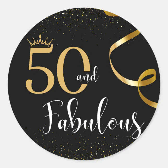 50 and Fabulous Gold and Black Birthday Classic Round Sticker | Zazzle