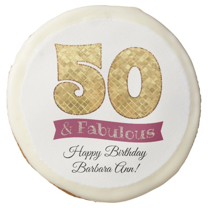 50 and Fabulous Gold and Pink Birthday Party Sugar Cookie | Zazzle.com