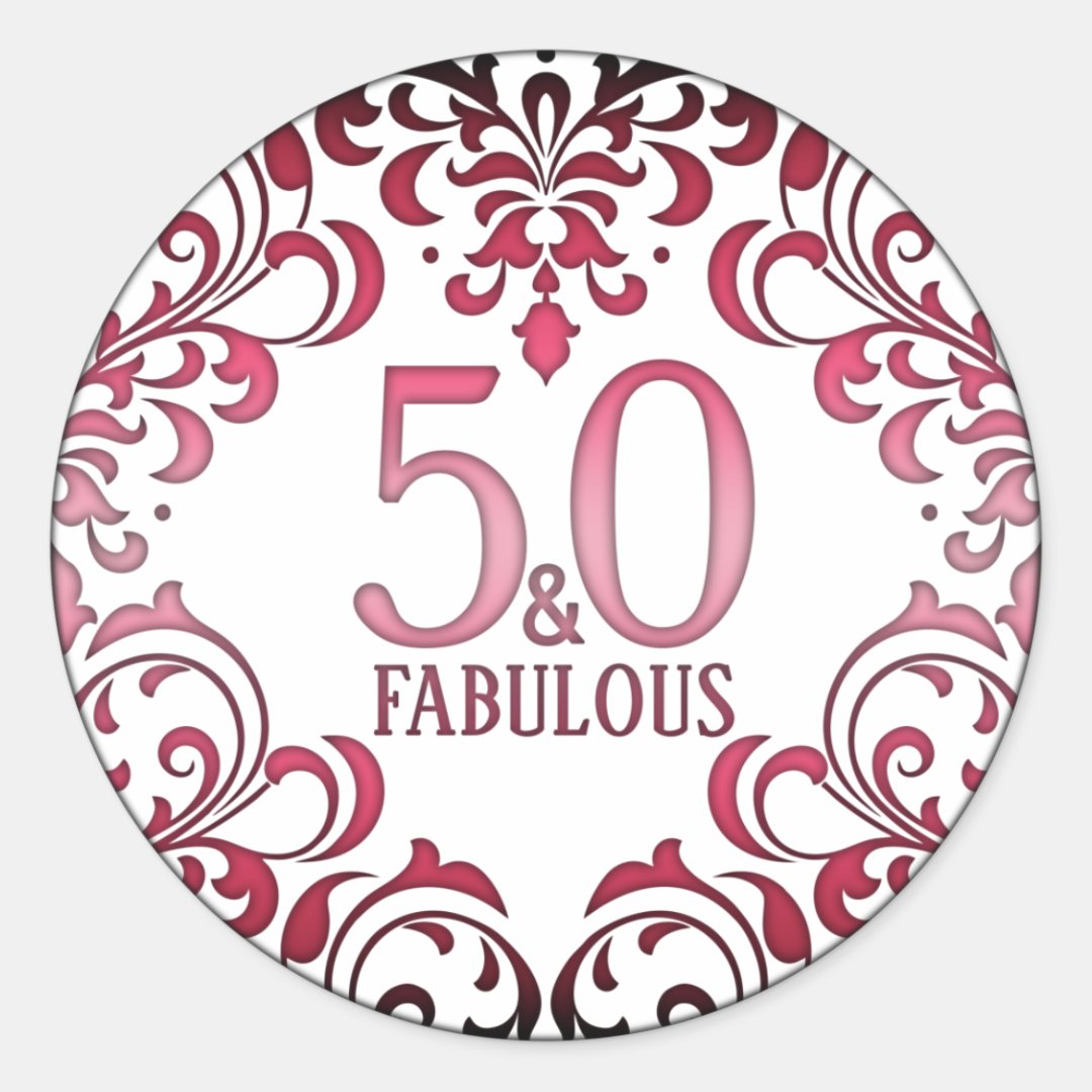 50 and Fabulous Pink Black 50th Birthday Classic Round Sticker | Zazzle