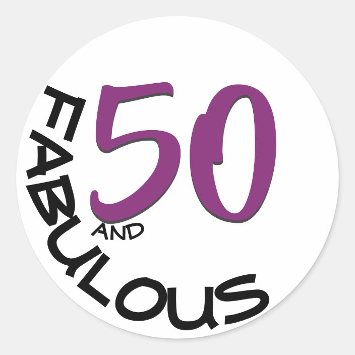 "50 and Fabulous" | Purple & Black Typography Classic Round Sticker ...