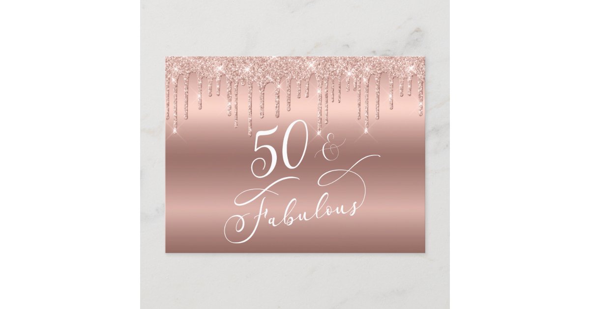 50 And Fabulous Rose Gold Glitter Birthday Party Invitation Postcard